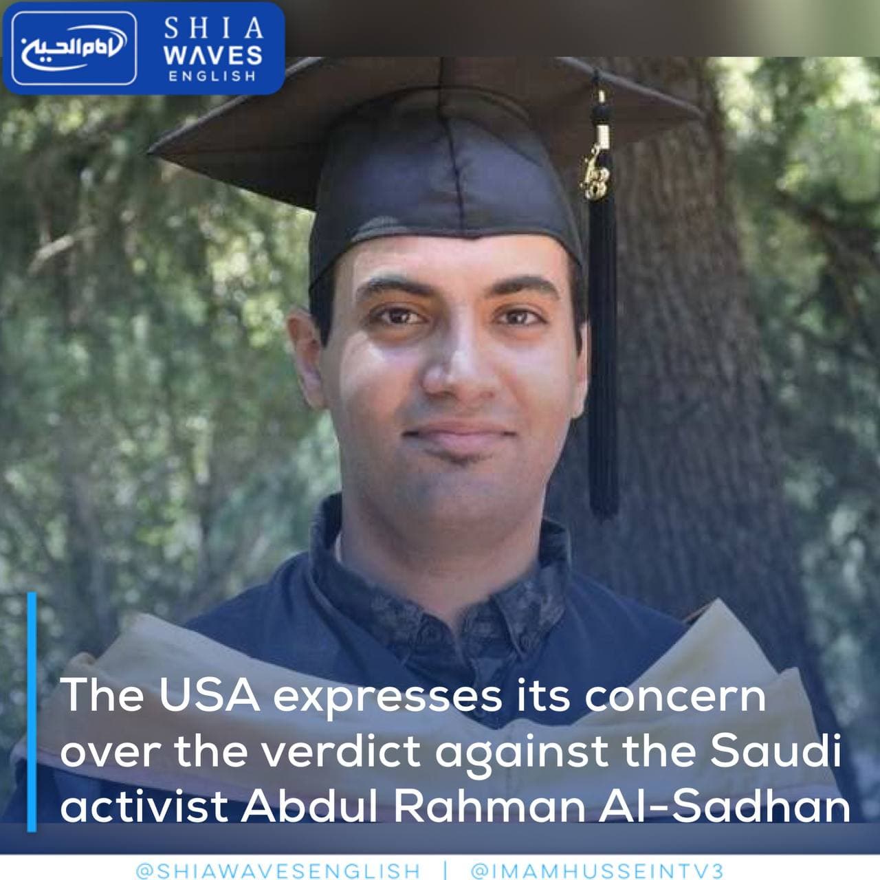 The USA expresses its concern over the verdict against the Saudi ...