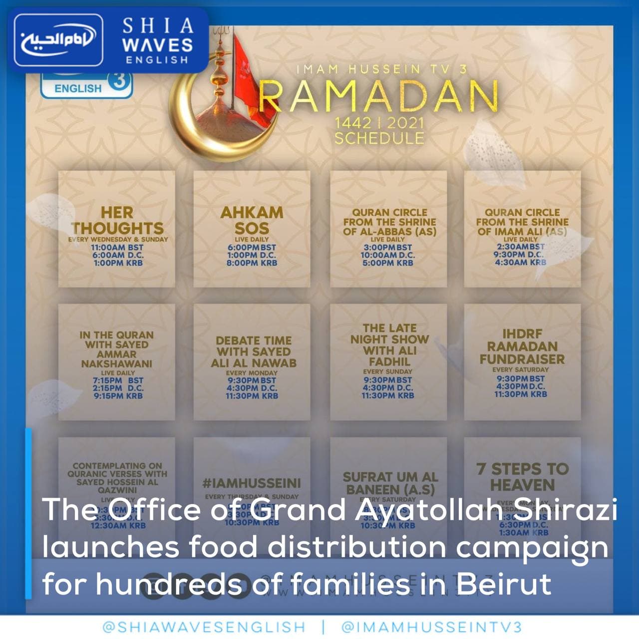 Series of Ramadan programs on Imam Hussein channels in five languages ...