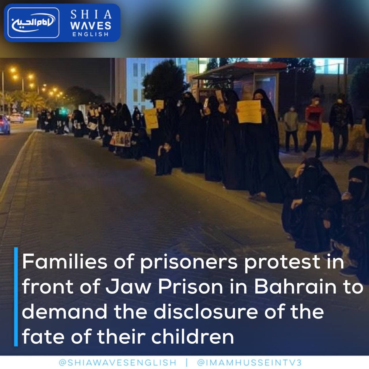 Families of prisoners protest in front of Jaw Prison in Bahrain to ...
