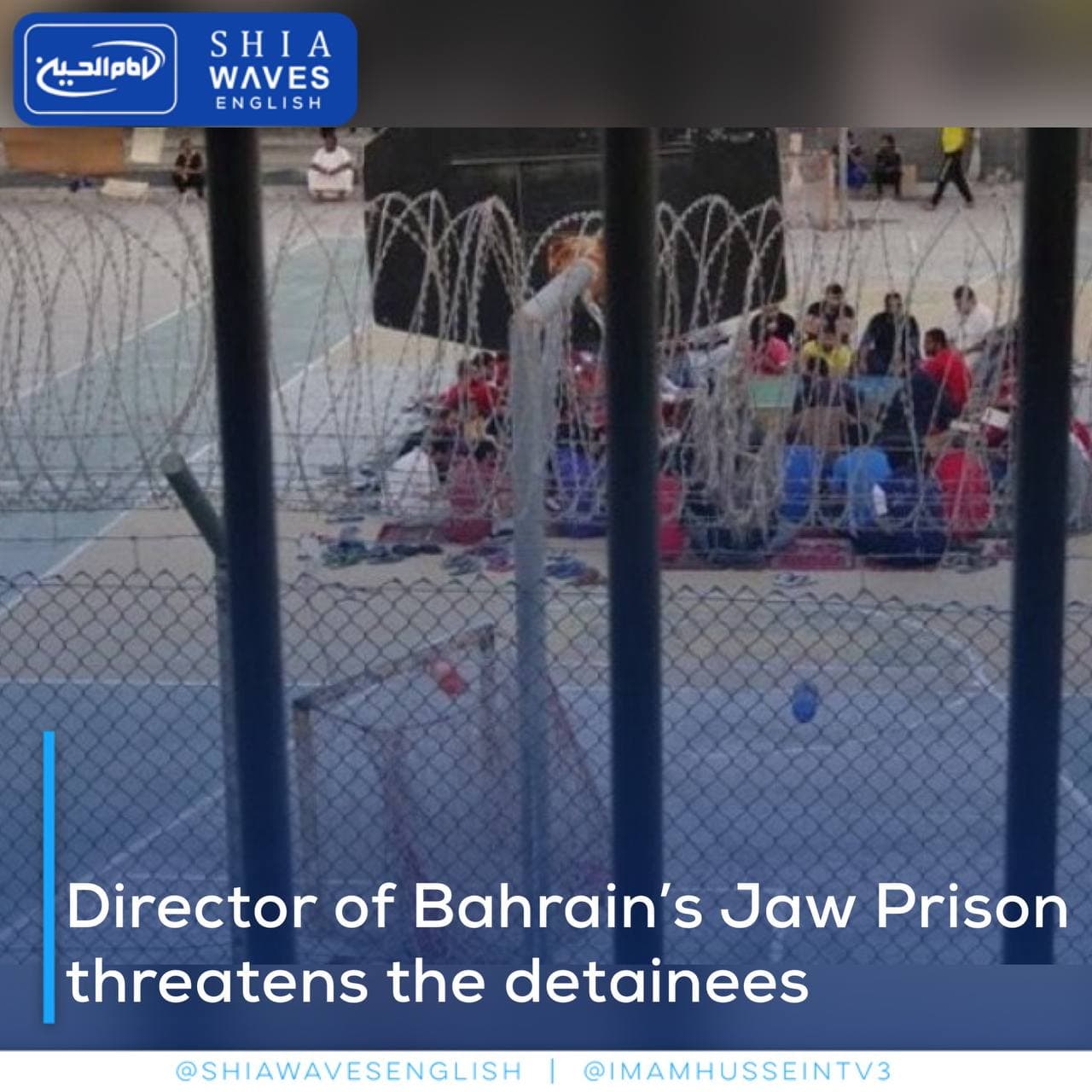 Director of Bahrain’s Jaw Prison threatens the detainees - Shia Waves
