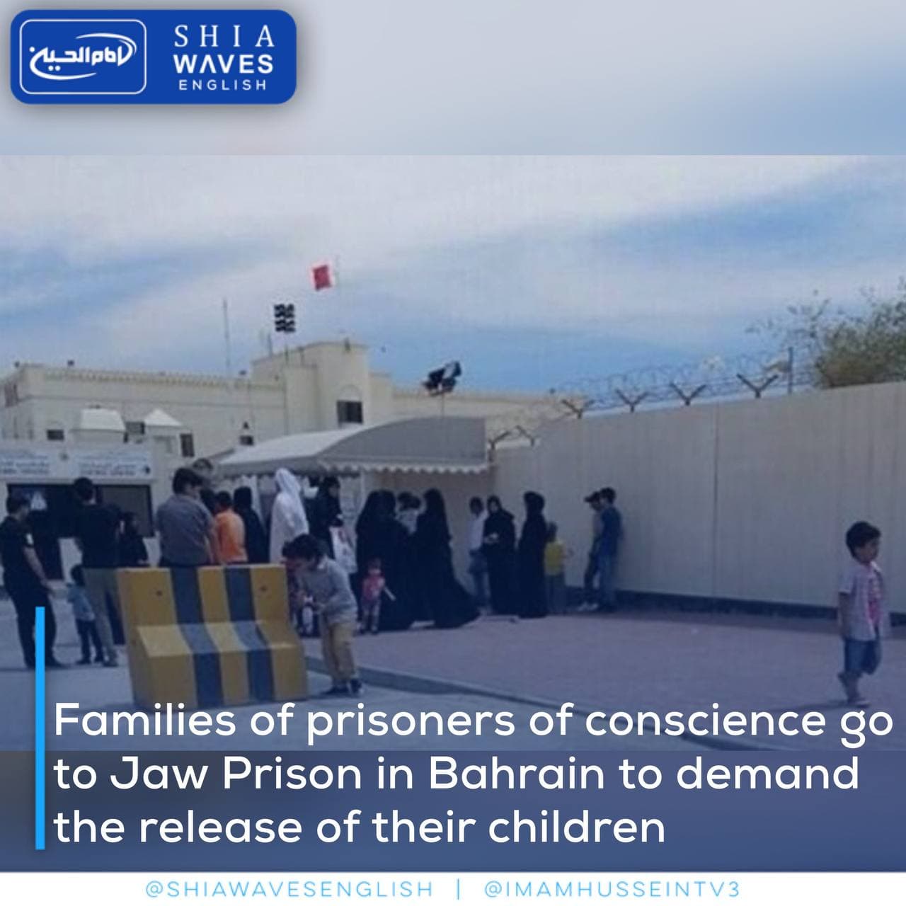Families of prisoners of conscience go to Jaw Prison in Bahrain to ...