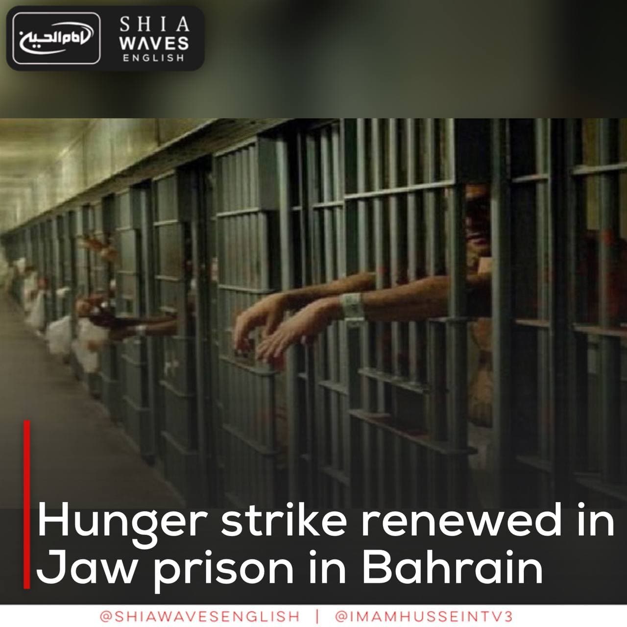 Hunger strike renewed in Jaw prison in Bahrain - Shia Waves