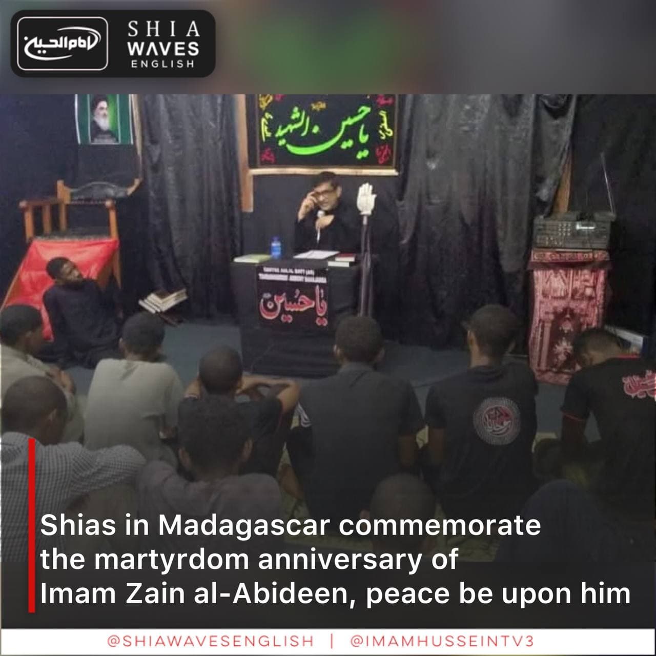 Shias in Madagascar commemorate the martyrdom anniversary of Imam Zain al-Abideen, peace be upon ...