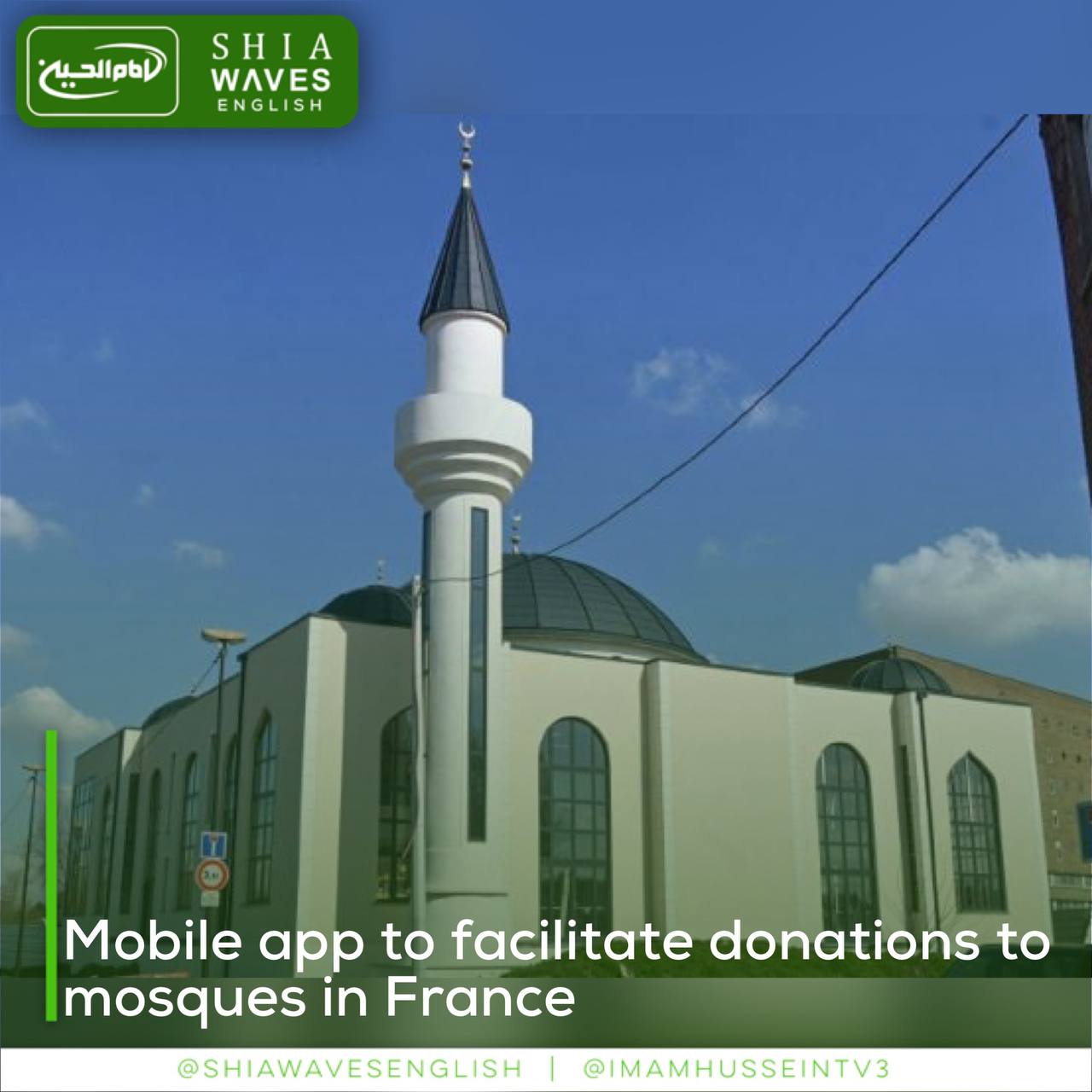 Mobile app to facilitate donations to mosques in France - Shia Waves