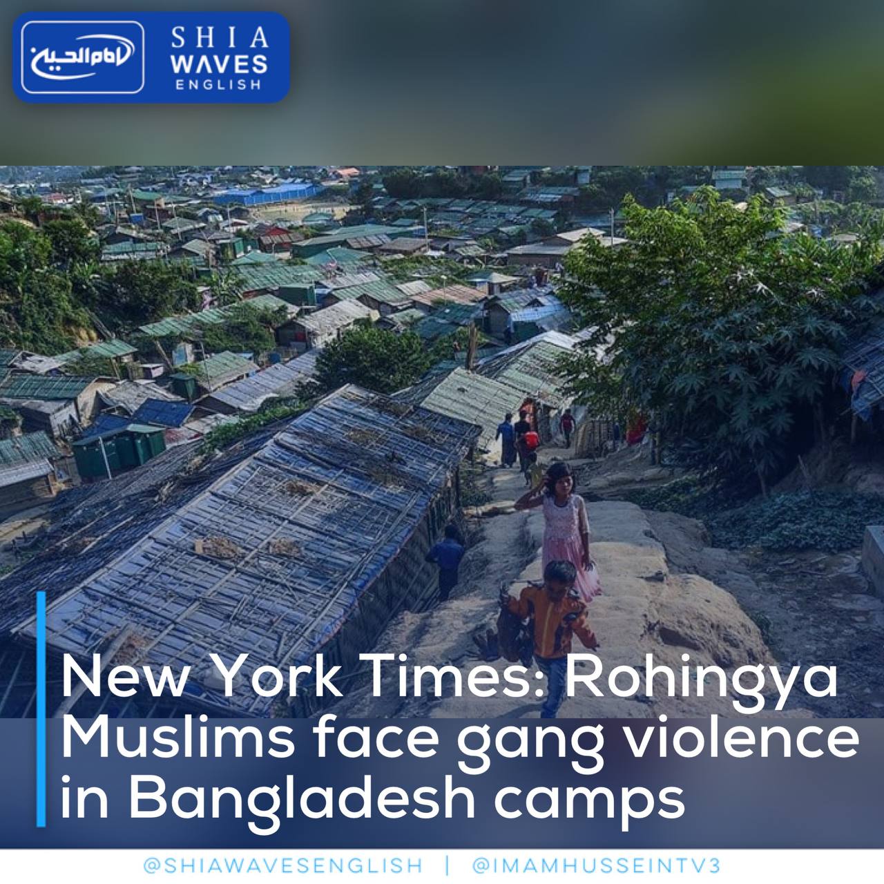 New York Times: Rohingya Muslims face gang violence in Bangladesh camps ...