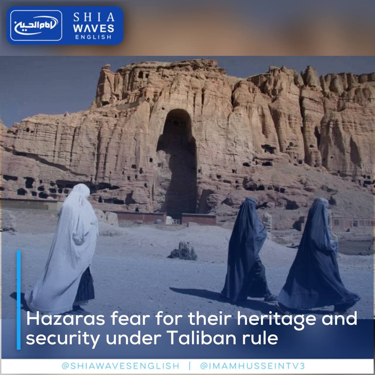 Hazaras fear for their heritage and security under Taliban rule - Shia ...