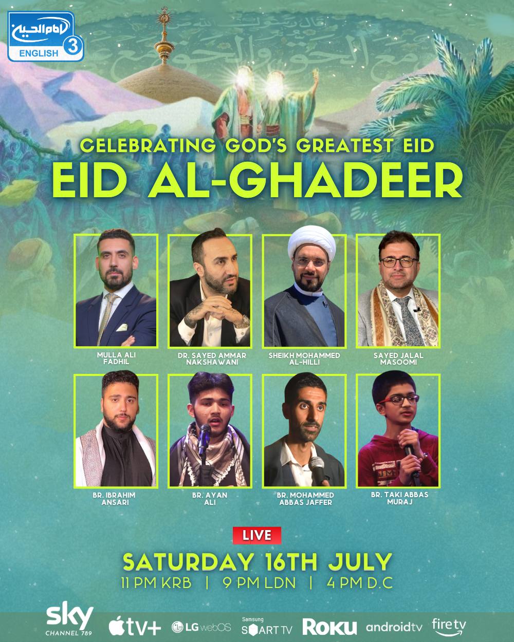 Celebrate Allah's Greatest Eid with Imam Hussein TV! - Shia Waves